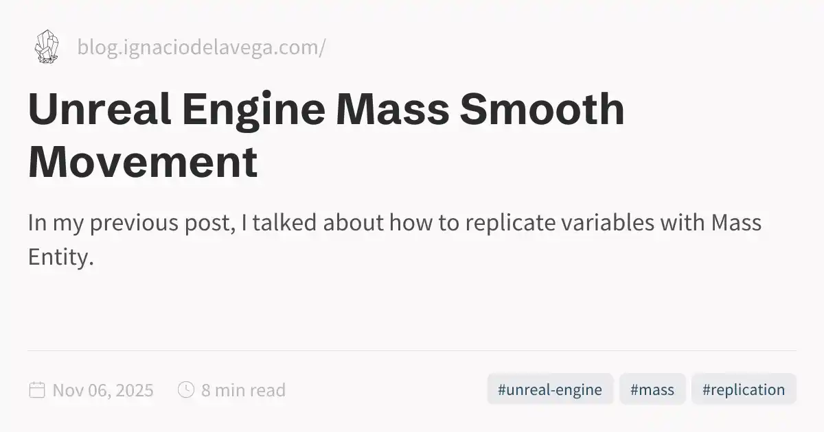 Unreal Engine Mass Smooth Movement