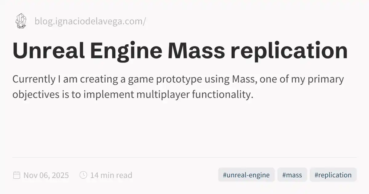 Unreal Engine Mass replication